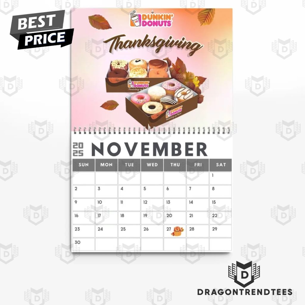 Dunkin Donuts In Love With Donuts 2025 Calendar - Dragontrendtees Store